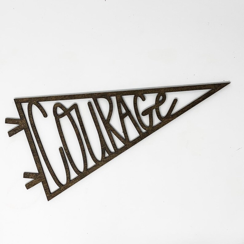 Courage Wood Pennant Vintage Banner Flag Nursery Sign - Etsy