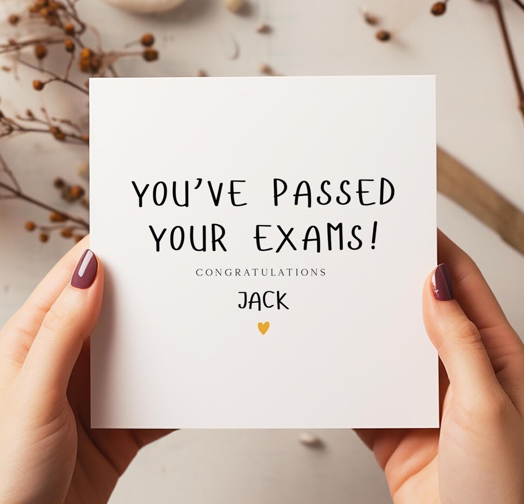 You’ve Passed Your Exams Card – Congratulations Card for Gcses, A ...