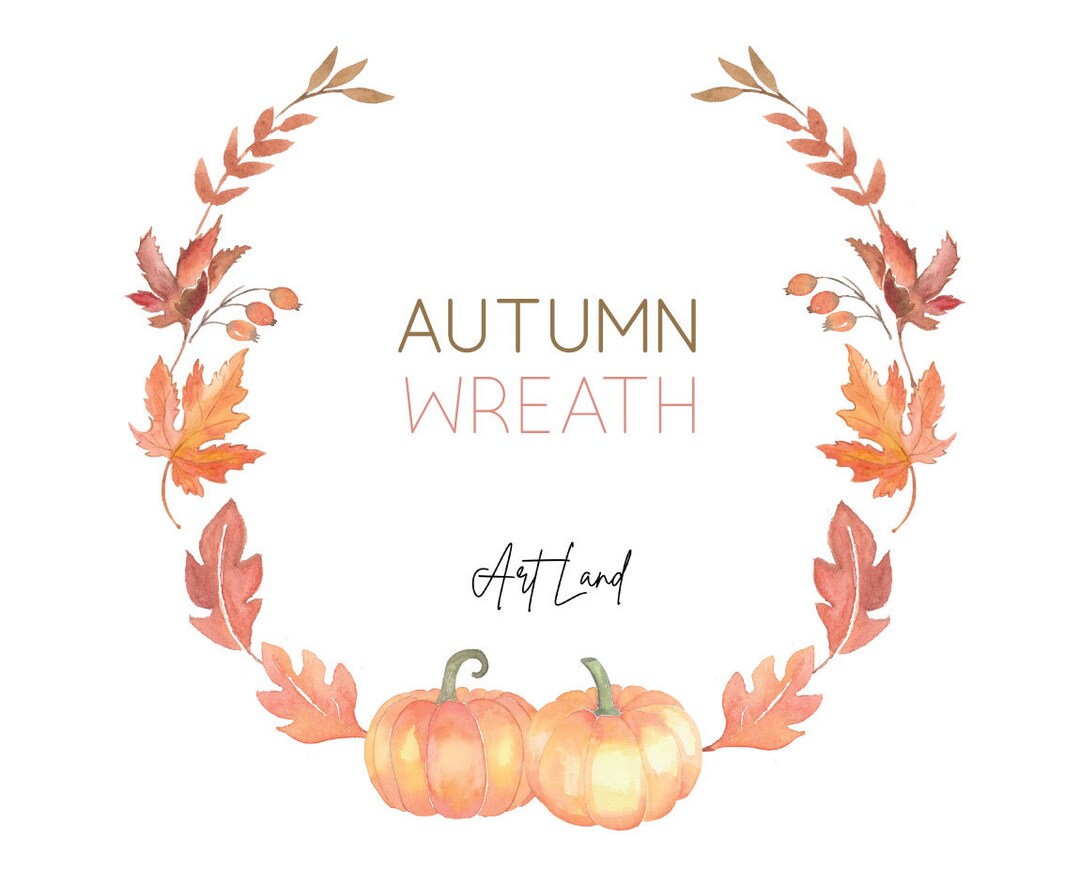 Watercolor Fall Wreath Clipart – 1 Hand-painted Pumpkin & Foliage Frame ...