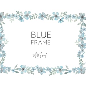 Watercolor Blue Floral Frame Clipart Set – 11 Hand-painted Heart ...