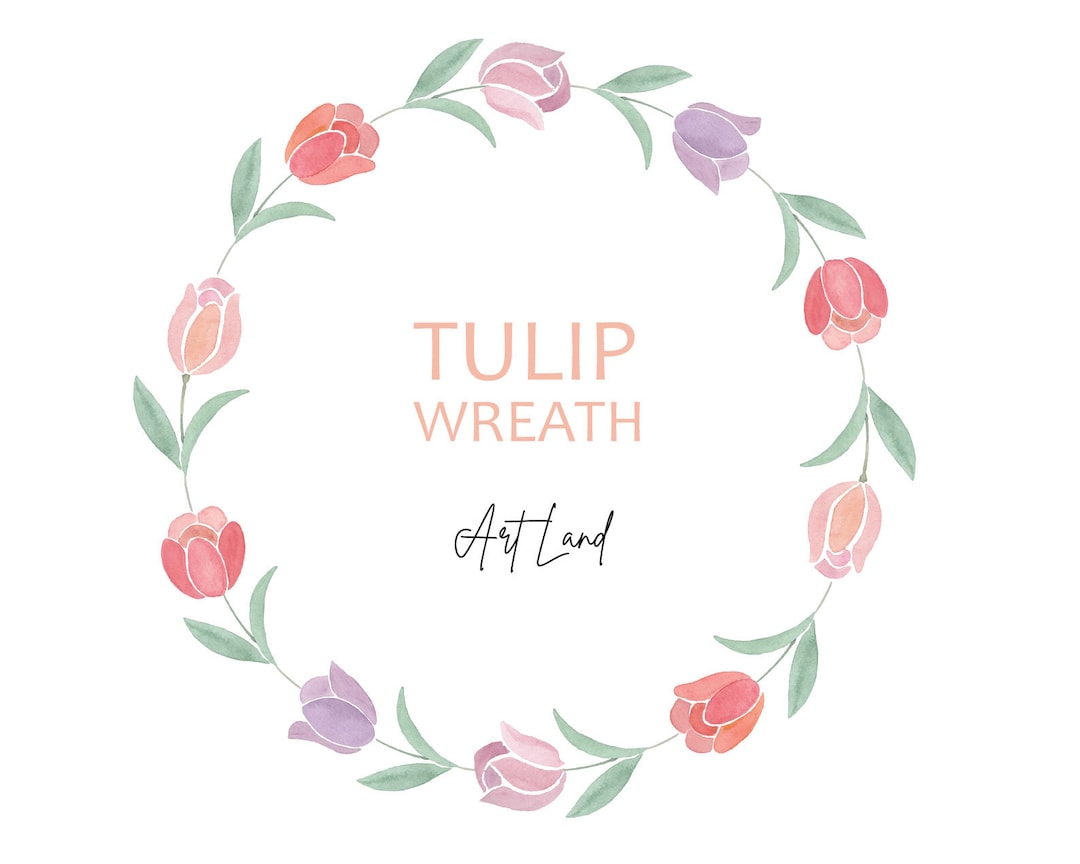 Watercolor Tulip Wreath Clipart – 1 Hand-painted Spring Floral PNG for ...