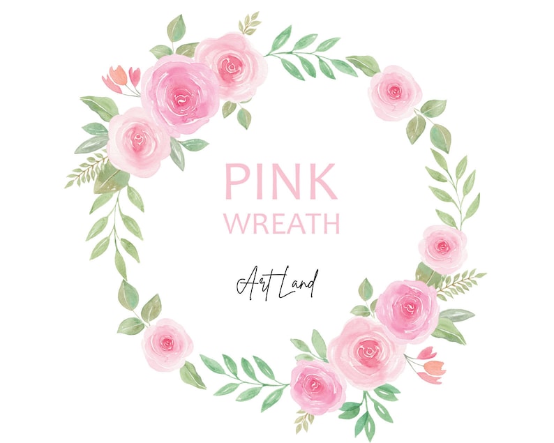 Pink Roses Wreath Clipart – 1 Hand-painted Watercolor Floral Frame ...
