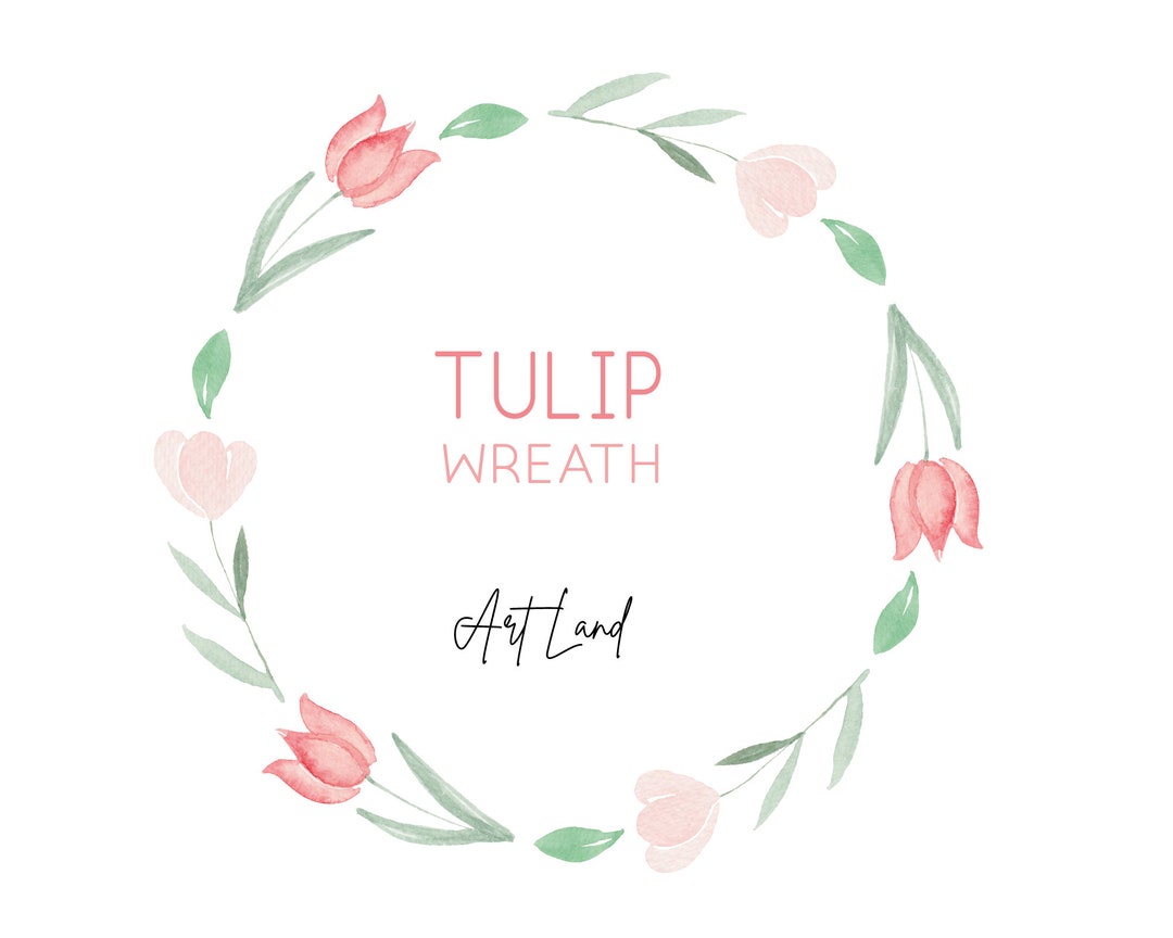 Tulip Floral Wreath, Watercolor Tulip Clipart, Easter Wreath, Spring ...
