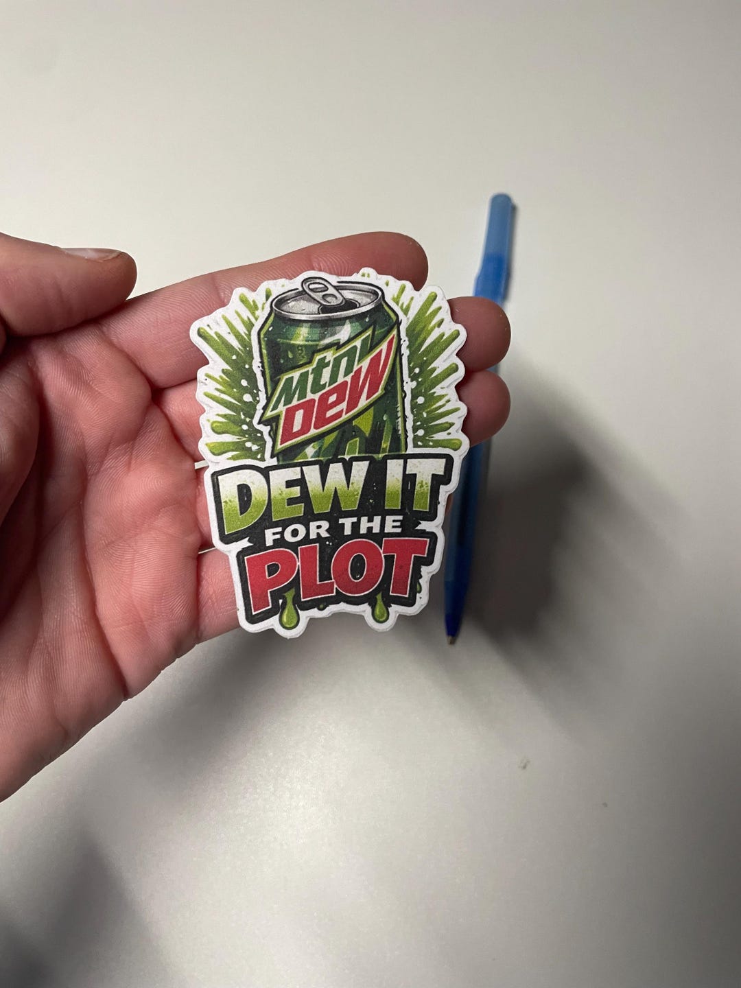 Dew It for the Plot, Mtn Dew Sticker - Etsy