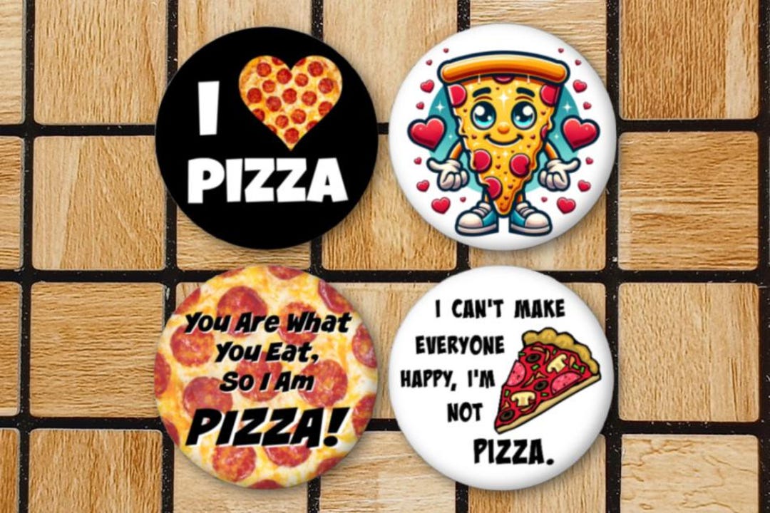 Set of 4 Pizza Magnets or Pinback Buttons - 2.25" Size - Funny Pizza ...