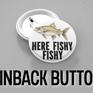 Set of 6 Funny Fishing Themed 1.25" Pinback Button Pin or Fridge ...