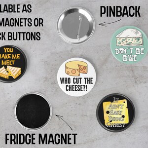 Funny Cheese Pun Fridge Magnets or Pinback Buttons Pin Set of 6 cheese ...