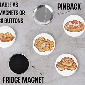 Set of 6 Waffle Fridge Magnets or Pinback Buttons Pins 1.25 Size ...