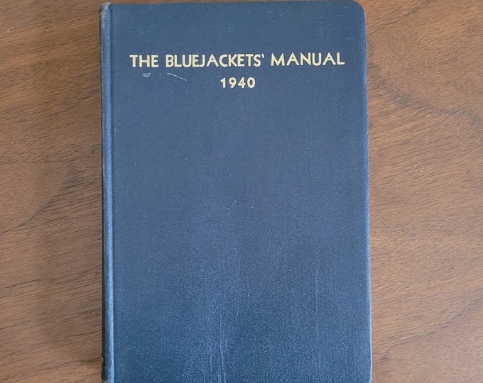 Vintage 1940 Bluejackets' Manual U.S. Navy Armed Services Memorabilia ...