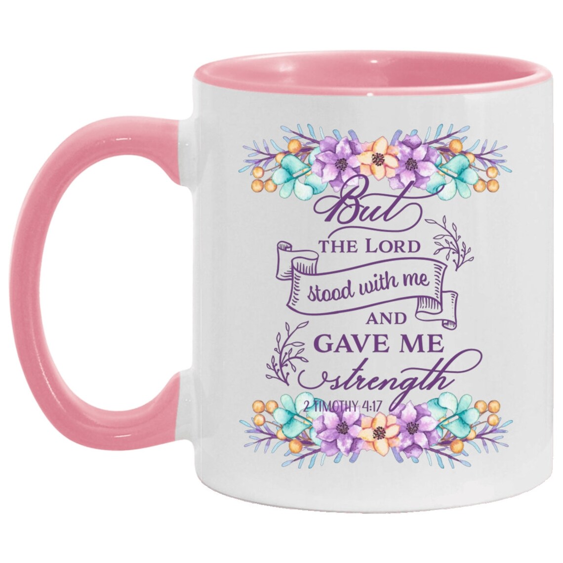 Christian Coffee Mugs, Bible Verse Scripture Mug, but the Lord Stood ...