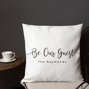Personalized Be Our Guest Pillow Custom Family Name Pillow Guest Room ...