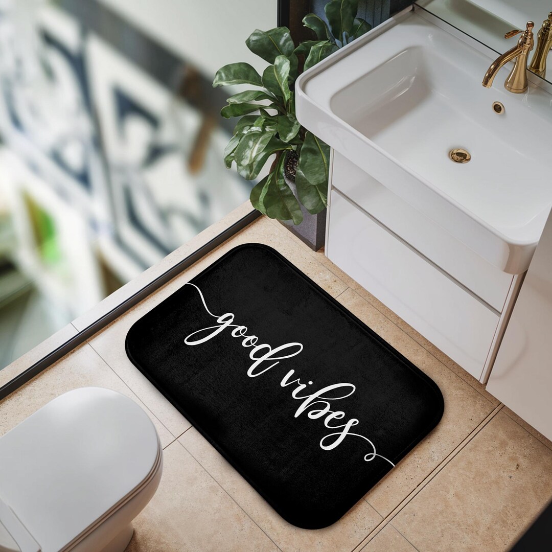 Good Vibes Bath Mat Black and White Bath Mat Funny Bathroom Quote ...
