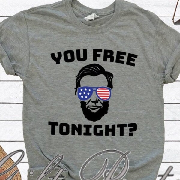 You Free Tonight Shirt - Etsy