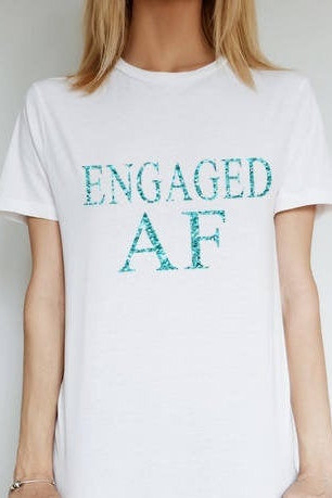 Engaged AF, Engagement Gift, Engaged T-shirt, Fiance Gift, Engaged T ...