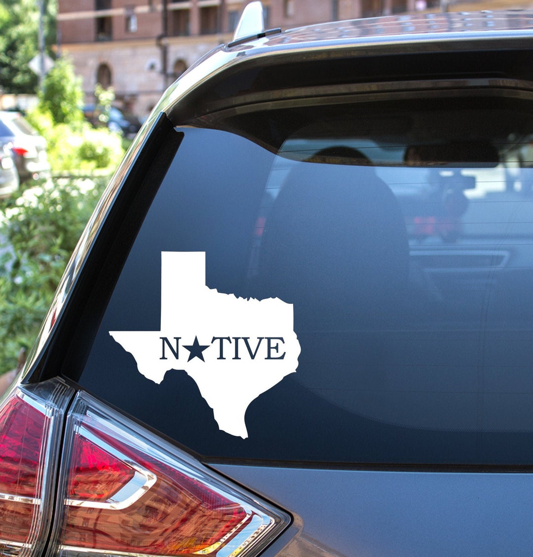 Texas Native Texas Decal Texas Sticker Native Decal Native Car Window ...