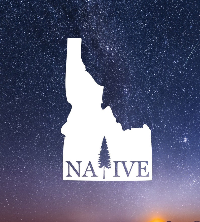 PNW Decal Idaho Native Car Decal Idaho Native State Car | Etsy