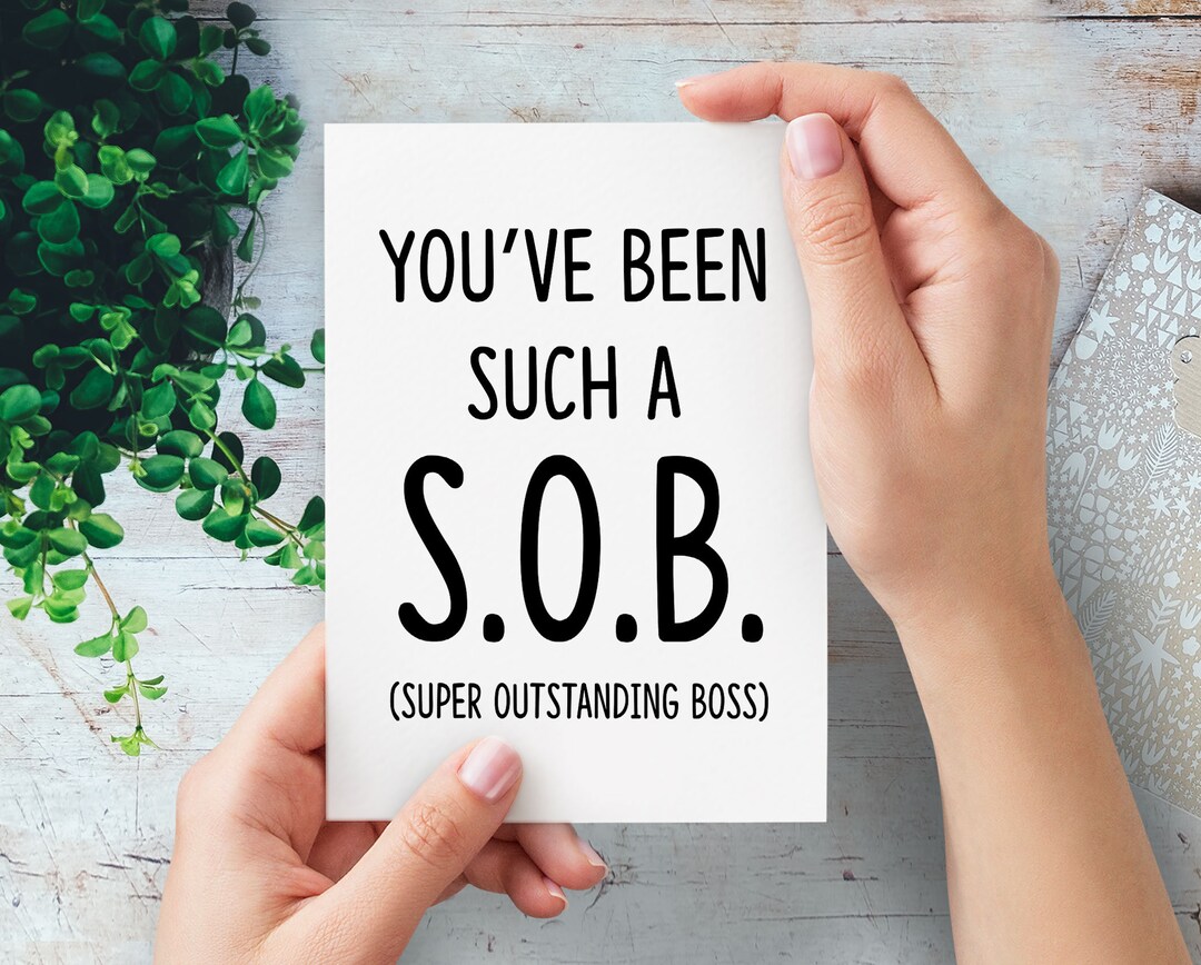 Funny Boss Card Boss Day Gift Boss Leaving Card Son Of A Bitch Best Funny Boss Card Boss Day Gift Boss Leaving Card Son Of A Bitch Best