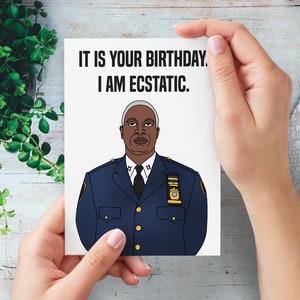 Brooklyn Nine Nine Birthday Card Captain Holt Card Brooklyn 99 Comedy ...