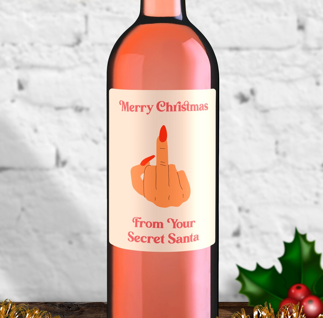 Middle Finger Funny Secret Santa Christmas Gift Wine Label | Rude Work ...
