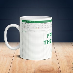 Freak in the Sheets Funny Excel Mug Valentines Gift Excel - Etsy
