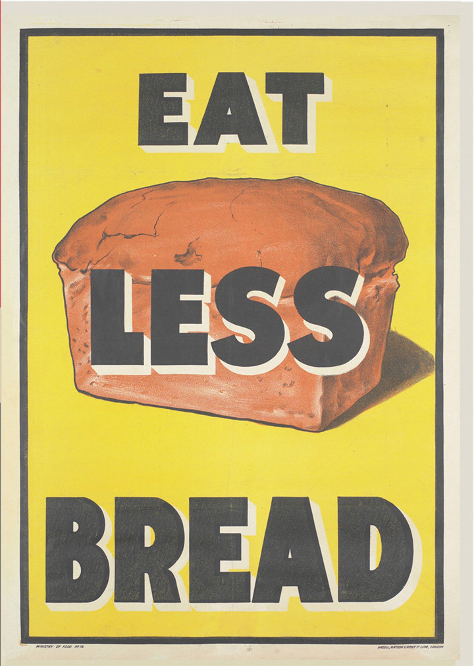 Eat Less Bread | Vintage Food Administration Poster | Food Saver Poster ...