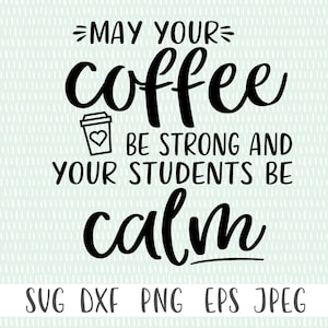 Teacher Svg, Teacher Appreciation Svg, Teacher Quotes Svg, School Svg ...