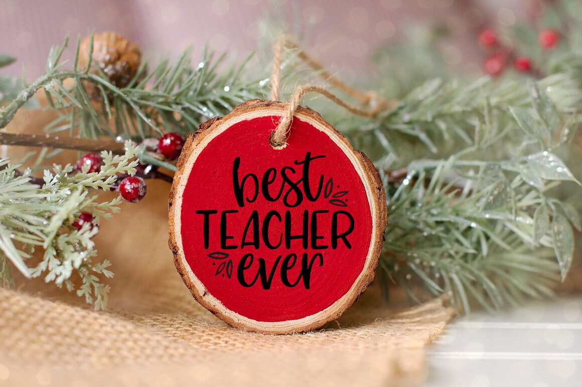 Teacher Appreciation Svg, Teacher Svg, Best Teacher Ever Svg, Year End ...