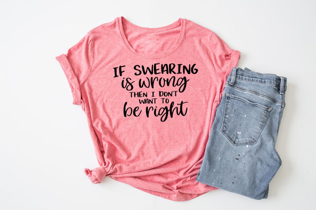 Funny Svg, Swearing Svg, Swearing Printable, Swearing T-shirt, Cussing ...