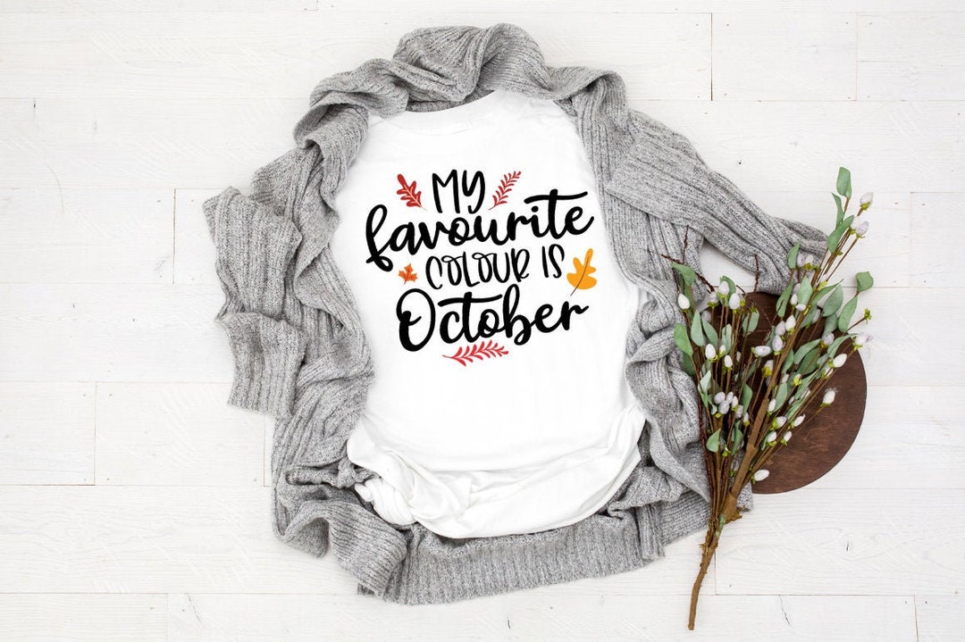 Fall SVG - My Favourite Colour is October - Etsy