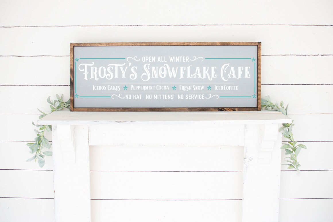Frosty's Snowflake Cafe Sign SVG Farmhouse Christmas - Etsy