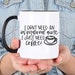 Funny Coffee Quote SVG - I Don't Need an Inspirational Quote I Just ...