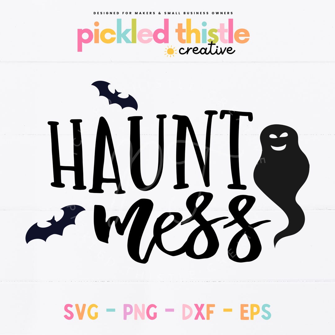 Spooky Haunt Mess SVG - Funny Halloween Cut Files - Etsy