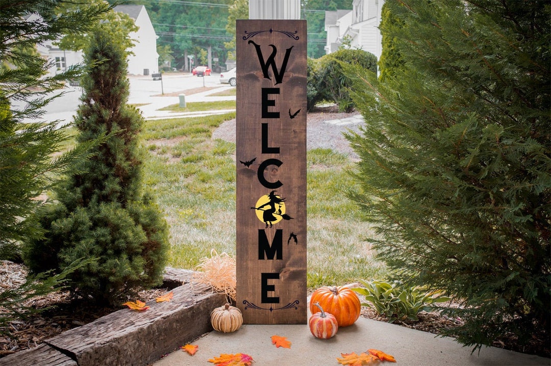 Welcome Tall Sign SVG - Front Porch Sign Halloween Sign, Halloween ...