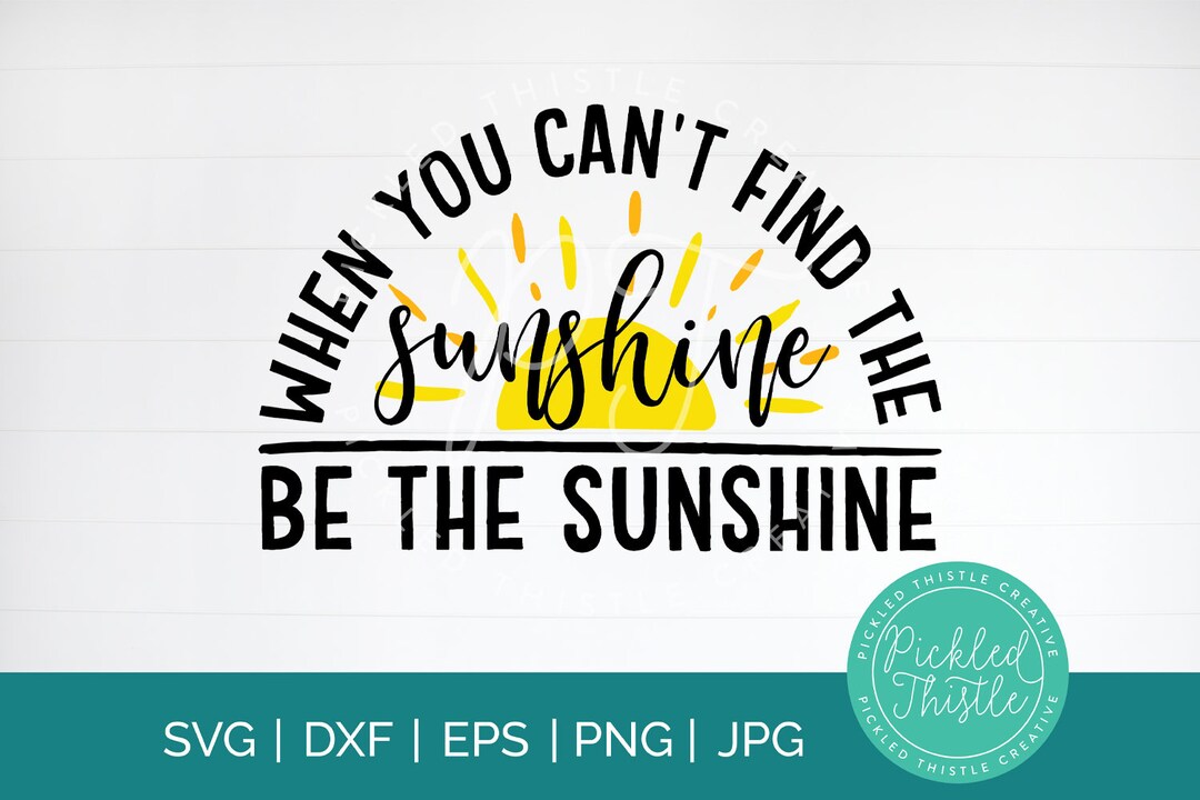 Be the Sunshine Quote SVG: Summer Kids T-shirt (digital Download) - Etsy