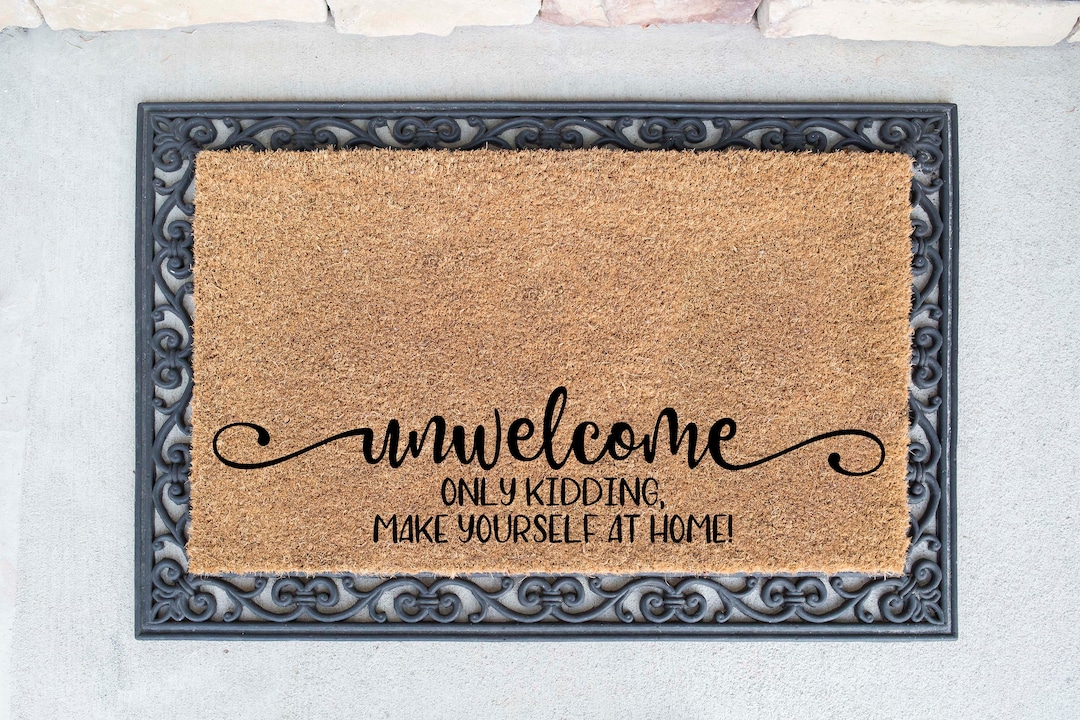 Funny Welcome Sign SVG: Unwelcome Only Kidding Home Decor (digital ...