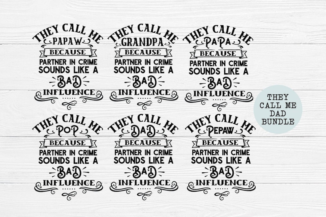 Fathers Day SVG Bundle - They Call Me Dad, Grandpa, Papa, Papwa, Pop - Etsy