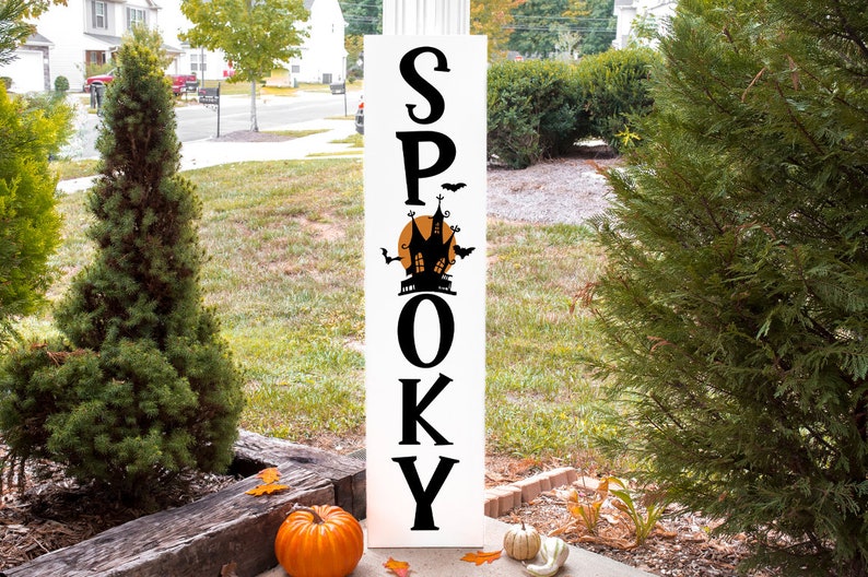 Spooky Halloween Tall Sign SVG Front Porch Sign Halloween - Etsy