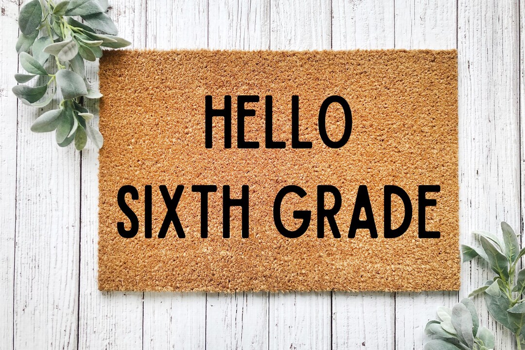 Welcome to Class Doormat | Sixth Grade | Classroom Welcome Mat ...