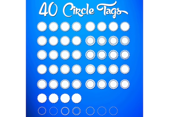 40 CIRCLE TAGS TEMPLATE Instant Download Svg Eps Pdf Png | Etsy