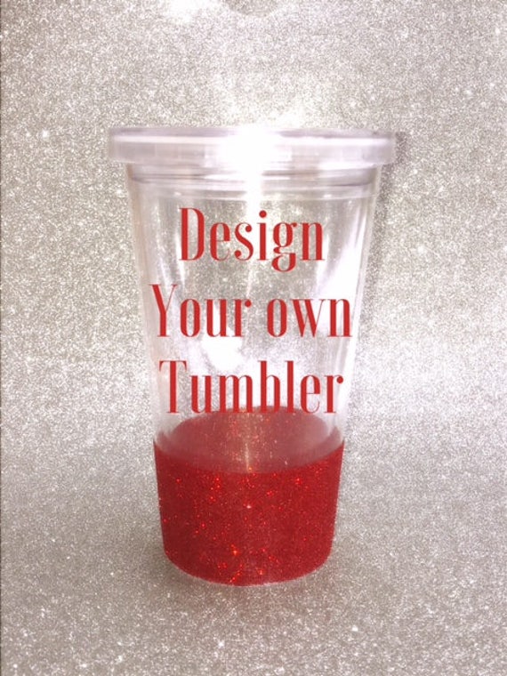 How To Design Your Own Tumbler