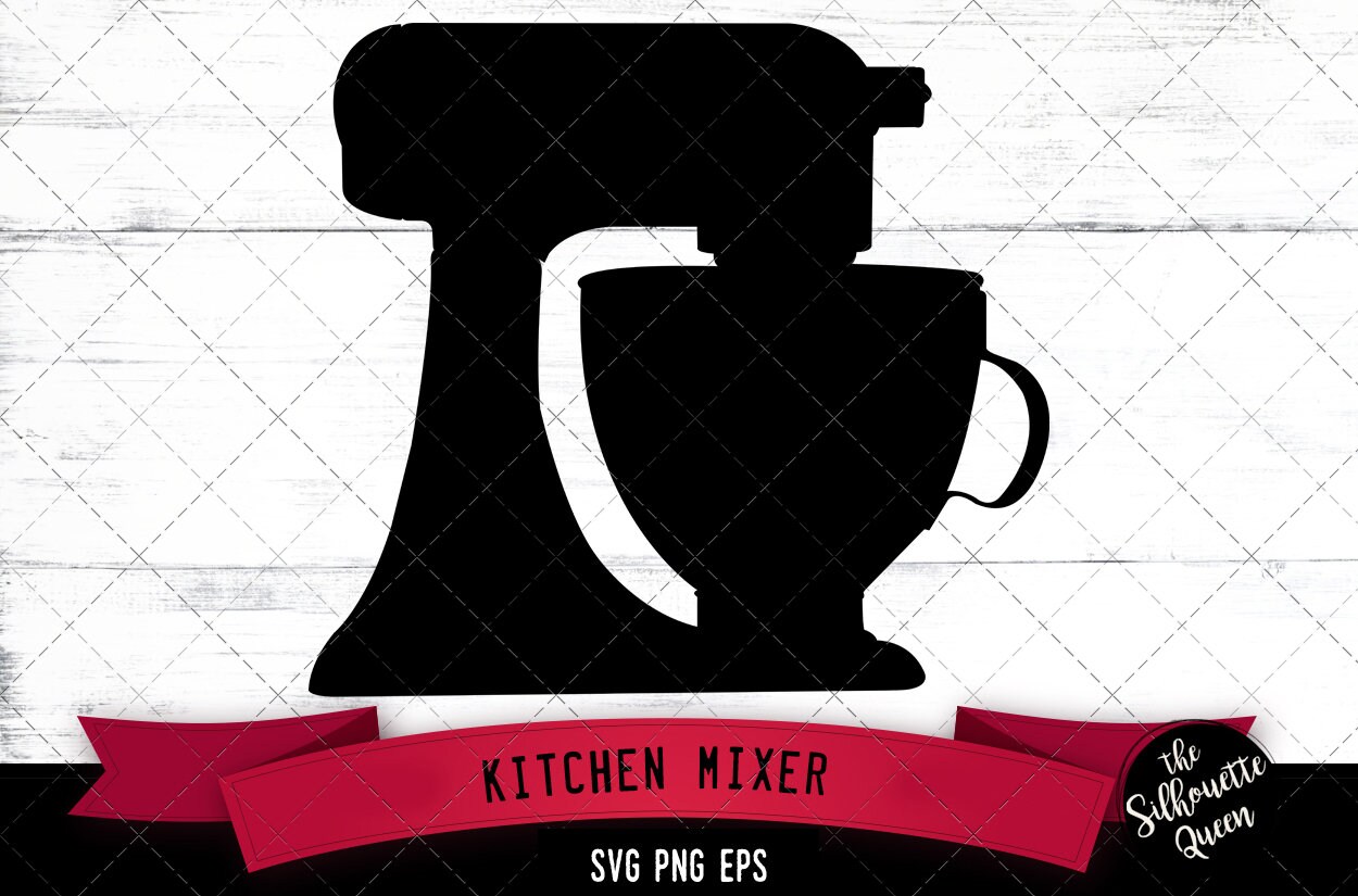 Kitchen mixer svg kitchen aid svg appliance svg stand mixer | Etsy
