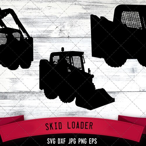 Skid Steer Loader EPS SVG PNG Dxf Vector Art - Etsy