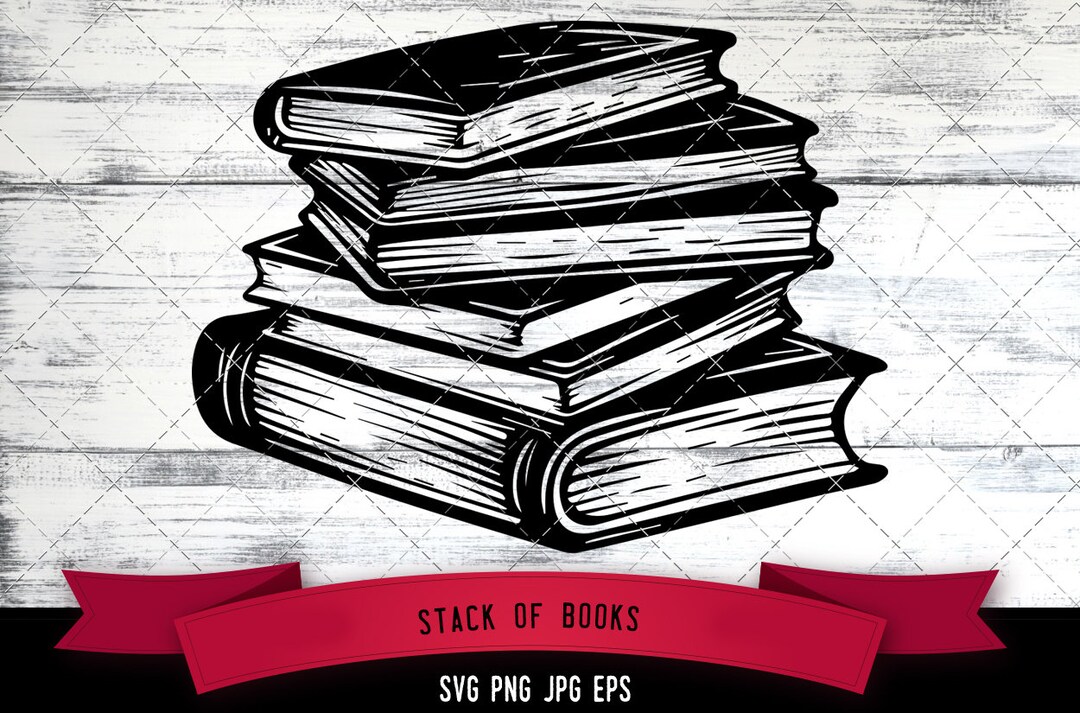 Stack of Books SVG, Bibliophile SVG, Logo - Digital Download With ...