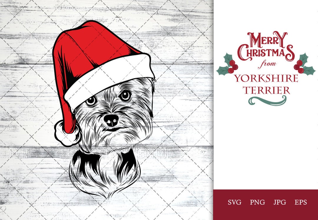 Yorkshire Terrier Dog Svg Portrait Clipart Vector Graphic Art Xmas Hat ...