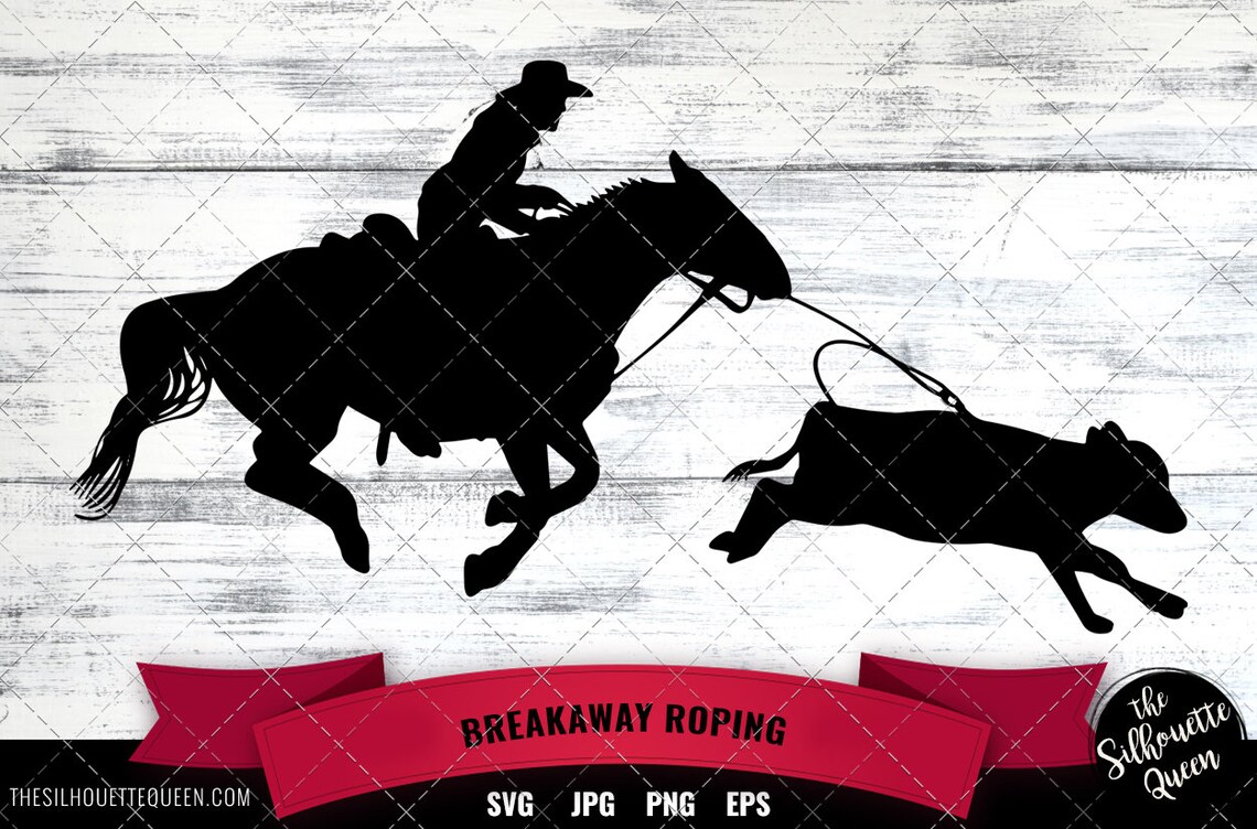 Breakaway Roping Svg File, Rodeo Cowboy Western Svg Cut File ...