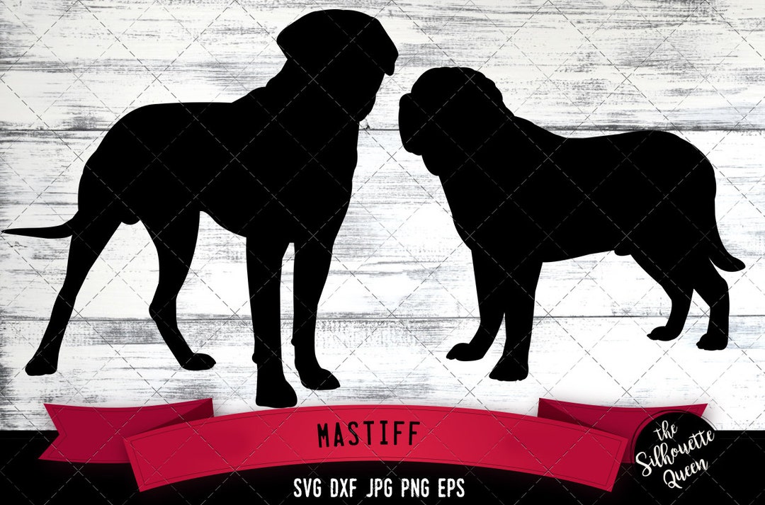 Mastiff SVG Files, Dog Svg, Silhouette File, Cricut File, Cut File ...
