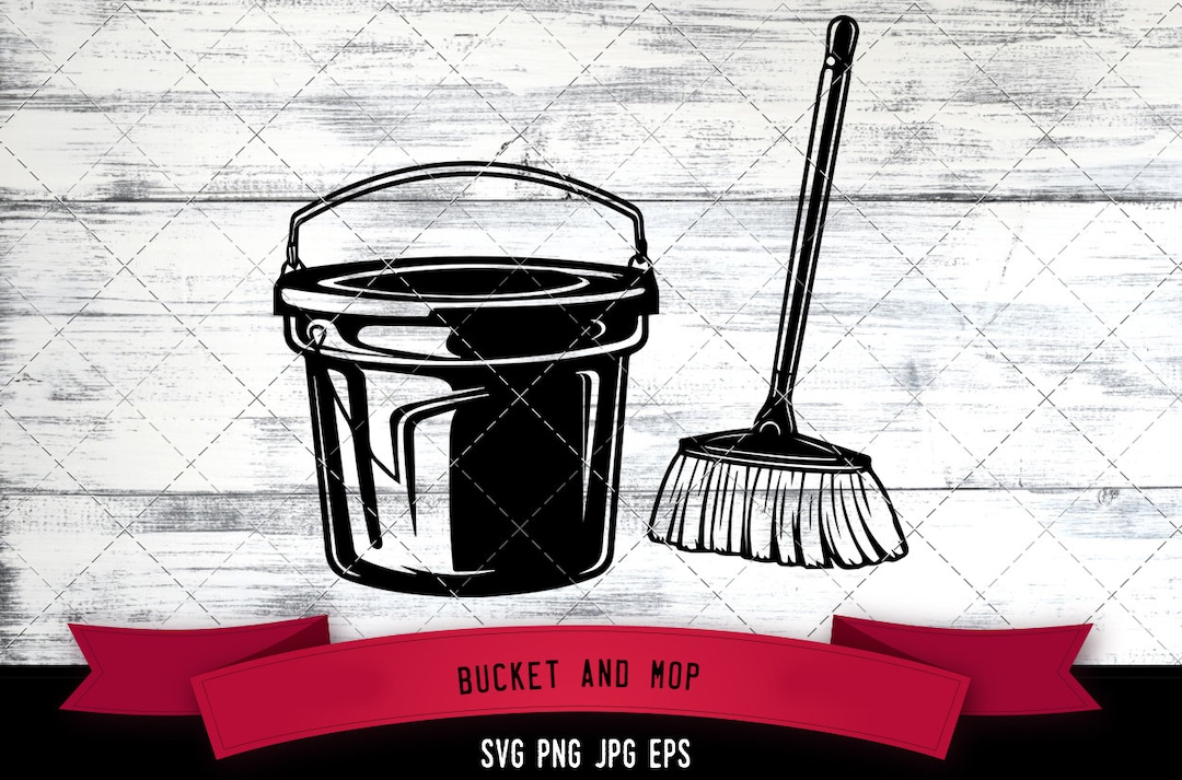 Bucket and Mop SVG, Cleaning SVG, Logo - Digital Download With ...