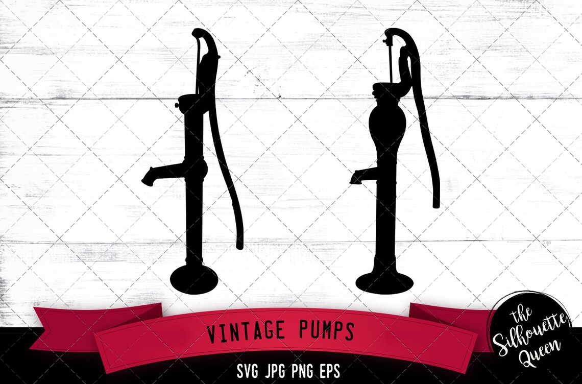 Vintage Pump Svg, Water Pump Svg, Old Pump Svg, Antique Pump Svg, Water ...