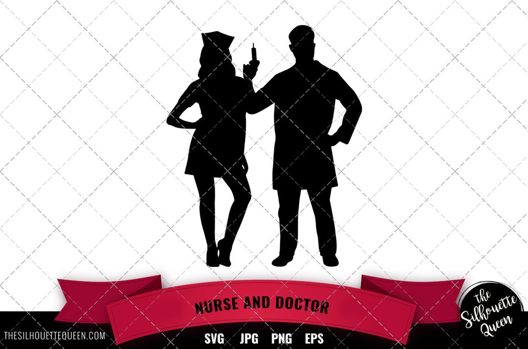 Nurse and Doctor Svg File, Svg Cut File, Silhouette Studio, Cricut ...