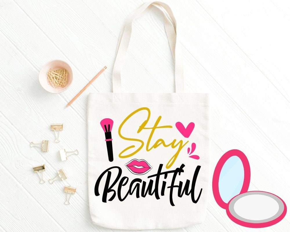Stay Beautiful Quote SVG Makeup SVG Makeup Quote Svg Makeup - Etsy